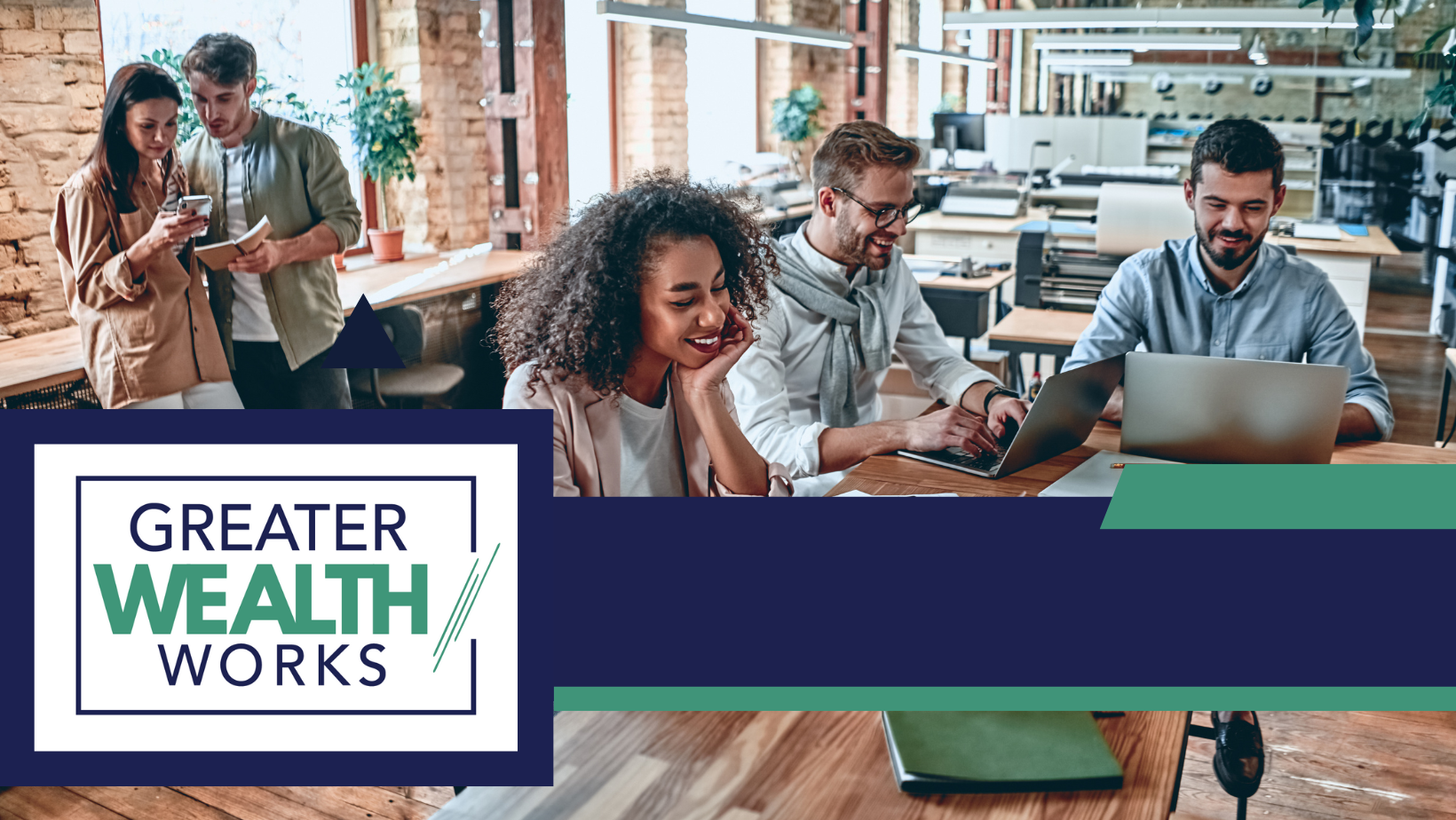 Greater Wealth Works - Pathways to Economic Mobility