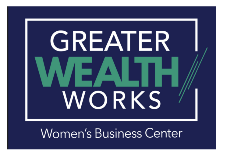Greater Wealth Works Women's Business Center - Greater Wealth Works